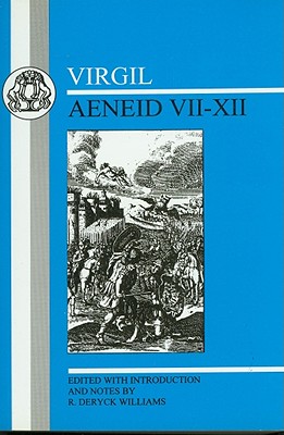 Virgil: Aeneid VII-XII (Latin Texts) | mitpressbookstore