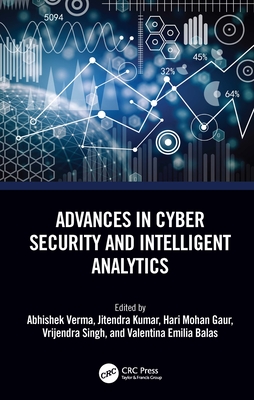 Advances in Cyber Security and Intelligent Analytics (Hardcover ...