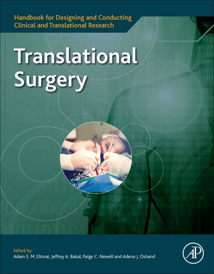 Translational Surgery (Handbook for Designing and Conducting Clinical ...