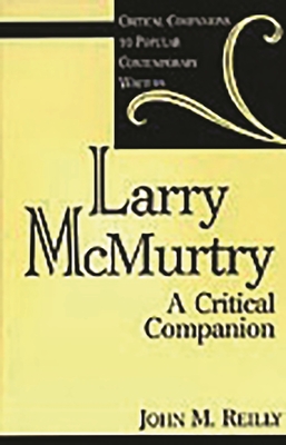 Larry McMurtry: A Critical Companion | mitpressbookstore
