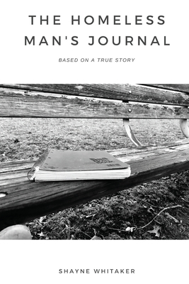 The Homeless Man's Journal (Paperback) | Murder By The Book