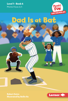 Dad Is at Bat: Book 6 (Library Binding) | DIESEL, A Bookstore