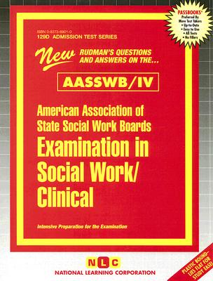 ASWB Examination In Social Work - Clinical (ASWB/IV) (Admission Test ...