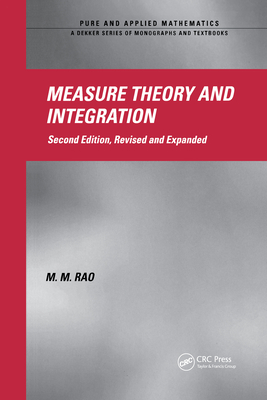 Measure Theory and Integration, Second Edition (Chapman & Hall/CRC Pure ...