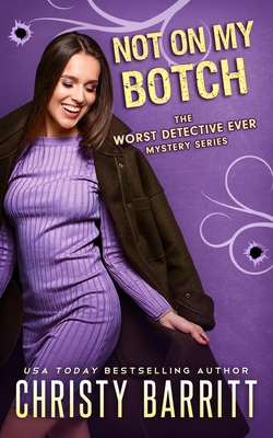 Not on My Botch (Paperback) | Harvard Book Store