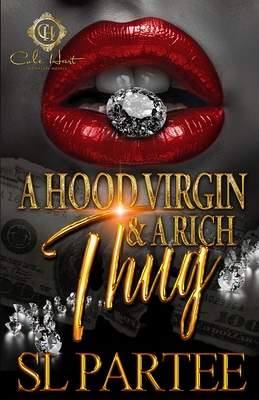 A Hood Virgin & A Rich Thug: An African American Romance (Paperback ...