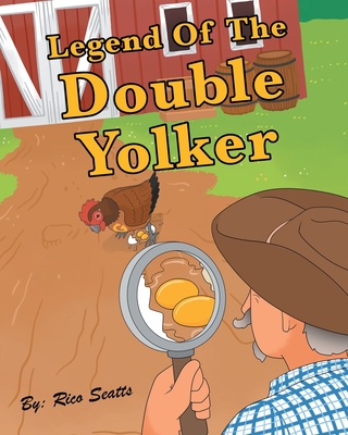 Legend Of The Double Yolker (Paperback) | Harvard Book Store