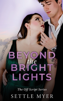 Beyond the Bright Lights: A Reverse Age Gap, Plus-Size Romance (Paperback) | Harvard Book Store