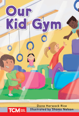 Our Kid Gym: Level 1: Book 2 (Decodable Books: Read & Succeed ...