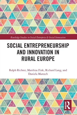 Social Entrepreneurship and Innovation in Rural Europe (Routledge ...