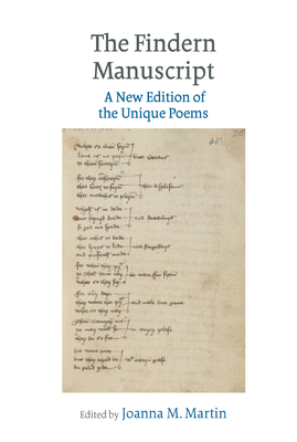 The Findern Manuscript: A New Edition of the Unique Poems (Exeter ...