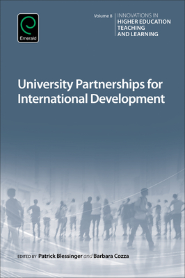 University Partnerships for International Development (Innovations in ...