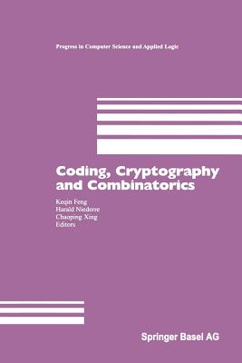 Coding, Cryptography and Combinatorics (Progress in Computer Science and Applied Logic #23 ...