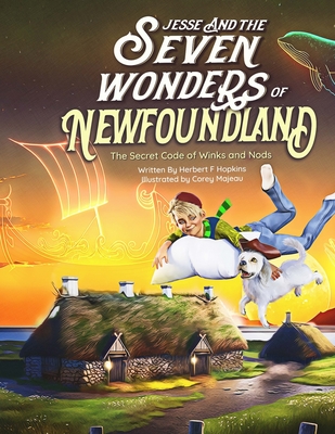 Jesse and the Seven Wonders of Newfoundland: The Secret Code of Winks ...