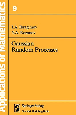 Gaussian Random Processes (Stochastic Modelling and Applied Probability #9) | mitpressbookstore