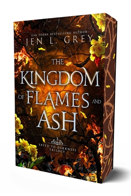The Kingdom of Flames and Ash (Fated to Darkness #3) (Paperback ...