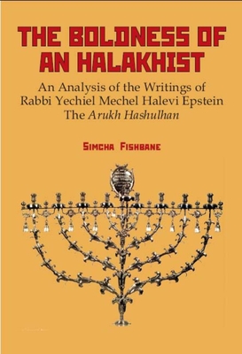 The Boldness of a Halakhist: An Analysis of the Writings of Rabbi ...