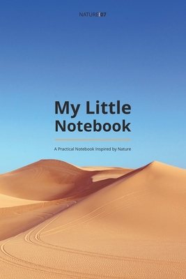 My Little Notebook - Inspired by Nature (6x9) - 07: Take a second to ...