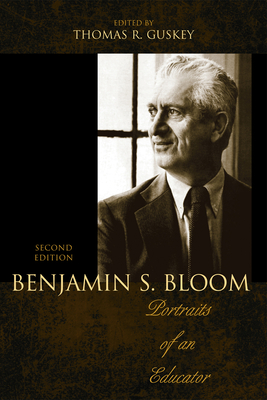 Benjamin S. Bloom: Portraits of an Educator | Brookline Booksmith