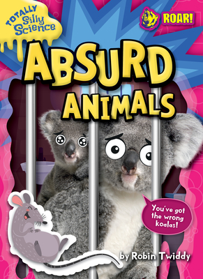 Absurd Animals (Paperback) | Children's Book World