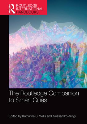 The Routledge Companion to Smart Cities (Routledge International ...