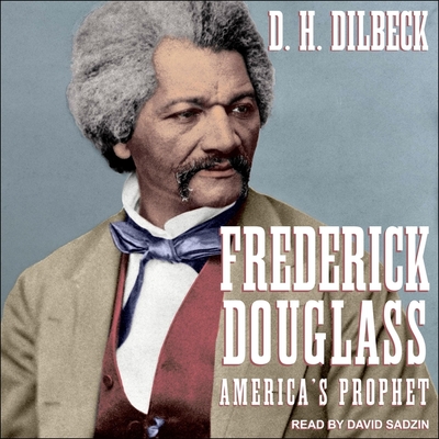 Frederick Douglass: America's Prophet (Compact Disc) | Politics and ...