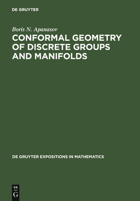 Conformal Geometry of Discrete Groups and Manifolds (de Gruyter Expositions in Mathematics #32 ...