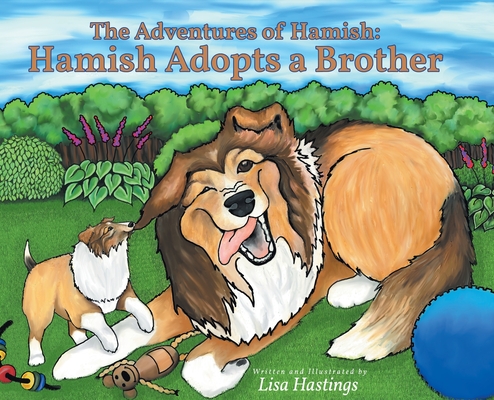 The Adventures of Hamish: Hamish Adopts a Brother (Hardcover ...