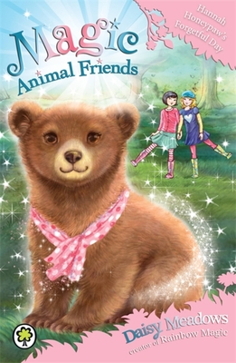 Magic Animal Friends: Hannah Honeypaw's Forgetful Day: Book 13 ...