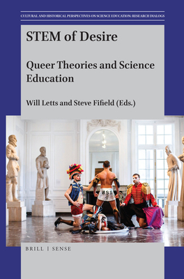Stem of Desire: Queer Theories and Science Education (Paperback ...