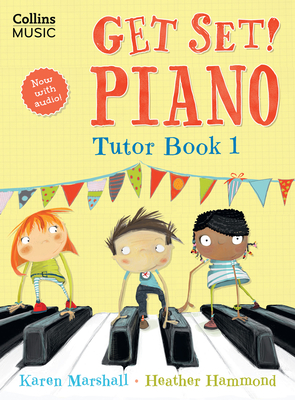Get Set! Piano: Tutor Book 1 | The Doylestown Bookshop