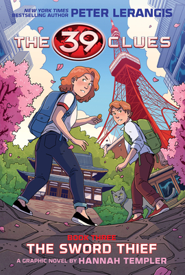 39 Clues: The Sword Thief: A Graphic Novel (39 Clues Graphic Novel #3 ...