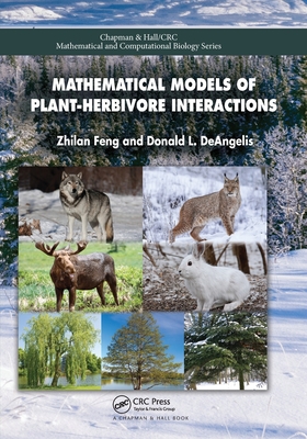 Mathematical Models of Plant-Herbivore Interactions (Chapman & Hall/CRC ...