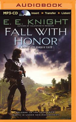 Fall with Honor: A Novel of the Vampire Earth (MP3 CD) | Malaprop's ...