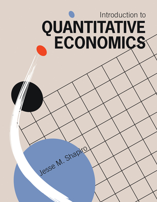 Introduction to Quantitative Economics | mitpressbookstore