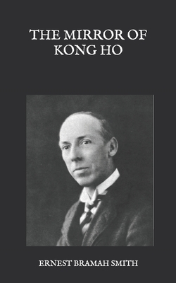 The Mirror Of Kong Ho (Paperback) | Harvard Book Store