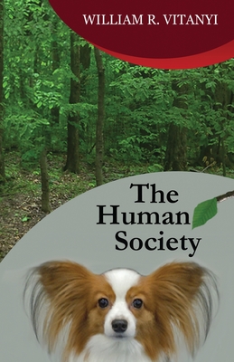 The Human Society (Paperback) | Harvard Book Store