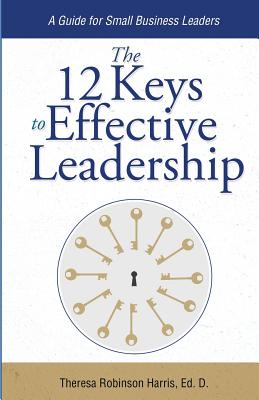 Keys To Effective Leadership