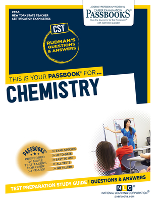 Chemistry (CST-5): Passbooks Study Guide (New York State Teacher ...