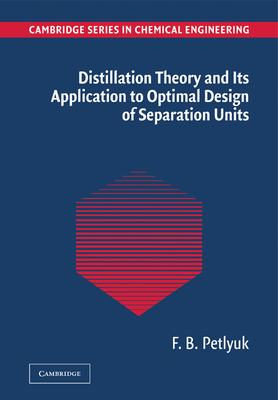 Distillation Theory and Its Application to Optimal Design of Separation ...
