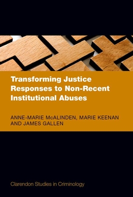 Transforming Justice Responses to Non-Recent Institutional Abuses ...