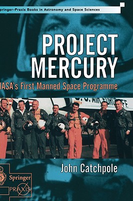 Project Mercury: Nasa's First Manned Space Programme | mitpressbookstore