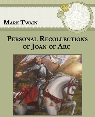 Personal Recollections of Joan of Arc (Paperback) | Children's Book World