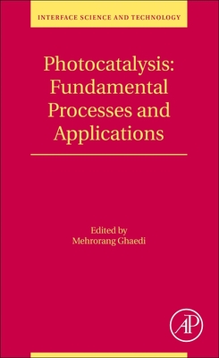 Photocatalysis: Fundamental Processes and Applications: Volume 32 ...