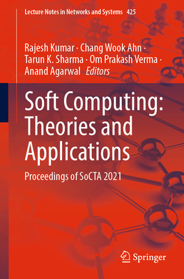 Soft Computing: Theories and Applications: Proceedings of Socta 2021 ...