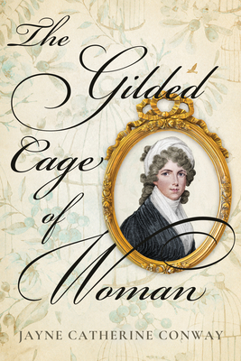 The Gilded Cage of Woman (Hardcover) | Harvard Book Store