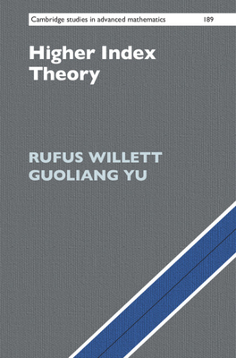 Higher Index Theory (Cambridge Studies in Advanced Mathematics #189 ...