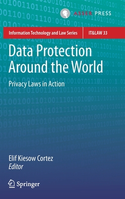 Data Protection Around the World: Privacy Laws in Action (Information ...