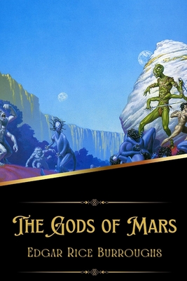 The Gods of Mars (Illustrated) | Hooked