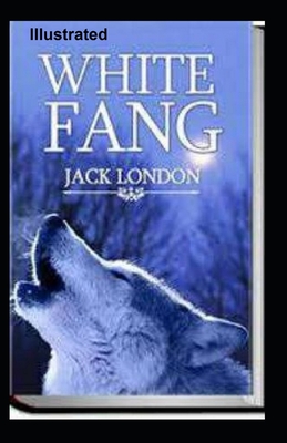 White Fang Illustrated (Paperback) | Children's Book World
